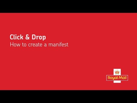 Click & Drop - How to create a manifest