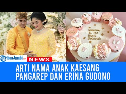 Dikaruniai Anak Pertama, Ini Arti Nama Anak Kaesang dan Erina Gudono, Bebingah Sang Tansahayu
