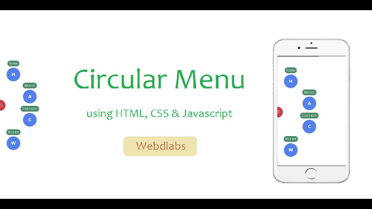 Circlular menu Design using HTML and CSS and Javascript | WebDlabs | weblab