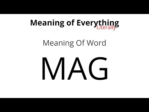 Meaning of Word - Mag Meaning