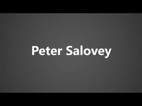 How To Pronounce Peter Salovey