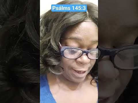 Psalms 145:3 #bibleverse