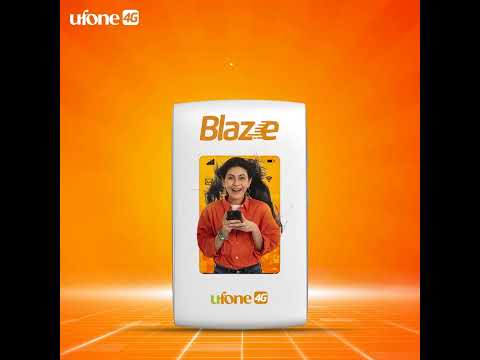 Ufone 4G | Blaze