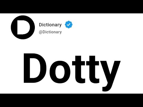 Dotty Meaning In English