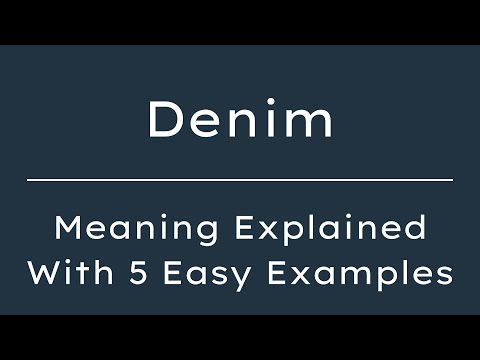 Denim Meaning in English With 5 Example Sentences, Denim Meaning in English