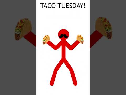 ITS TACO TUESDAY (Animation Meme) #shorts