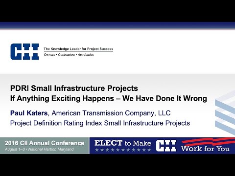 PDRI – Small Infrastructure Projects: If Anything Exciting Happens, We've Done It Wrong