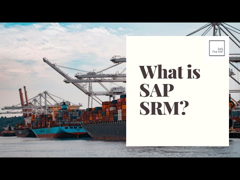 What is SAP SRM? Supplier Relationship Management