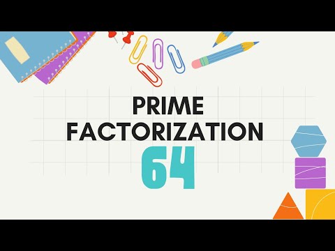 Prime Factorization Of 64