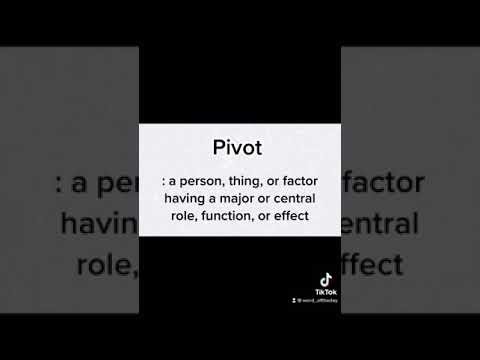 Word of the day pivot.