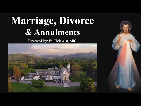 Explaining the Faith – Marriage, Divorce & Annulments | The Catholic Me
