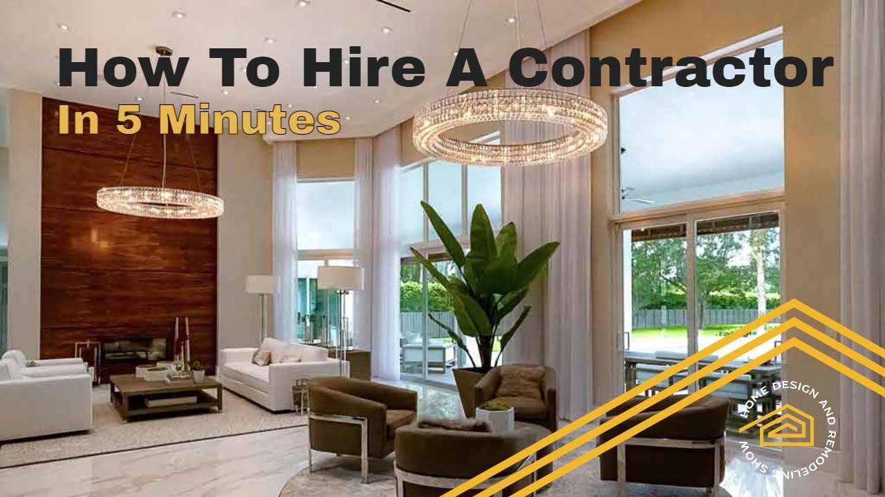How To Hire A Contractor - TOP TIPS