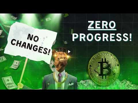 Zero Progress!