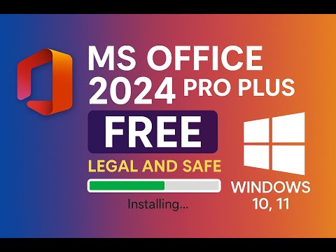 how to install microsoft office 2024 pro plus free and legally, for windows 10, 11|official