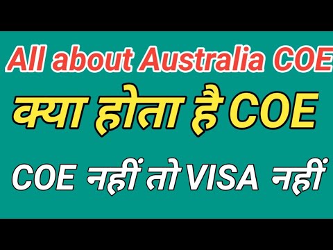 What is COE? | COE kya hai | Australia COE information | COE full process | Australia study Visa