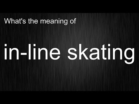 Unraveling the in-line skating Pronunciation and Meaning Mystery! Comprehensive Word Teaching!