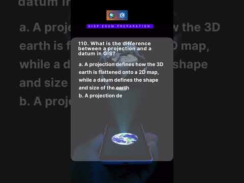 Q.110. GISP EXAM PREP—Projection Vs Datum. #interview #gis #arcgis #arcgispro #quiz #shorts #career
