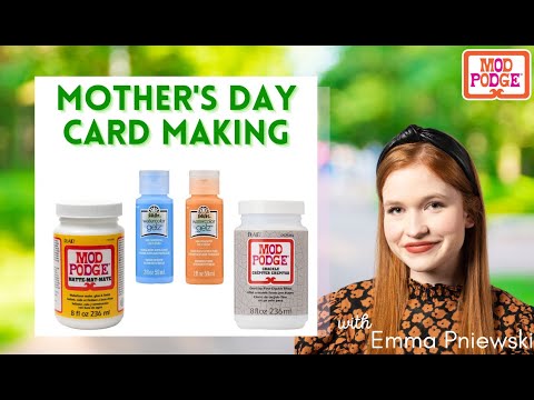 Craft Break: Mother's Day Cards with Watercolor Gelz & Mod Podge