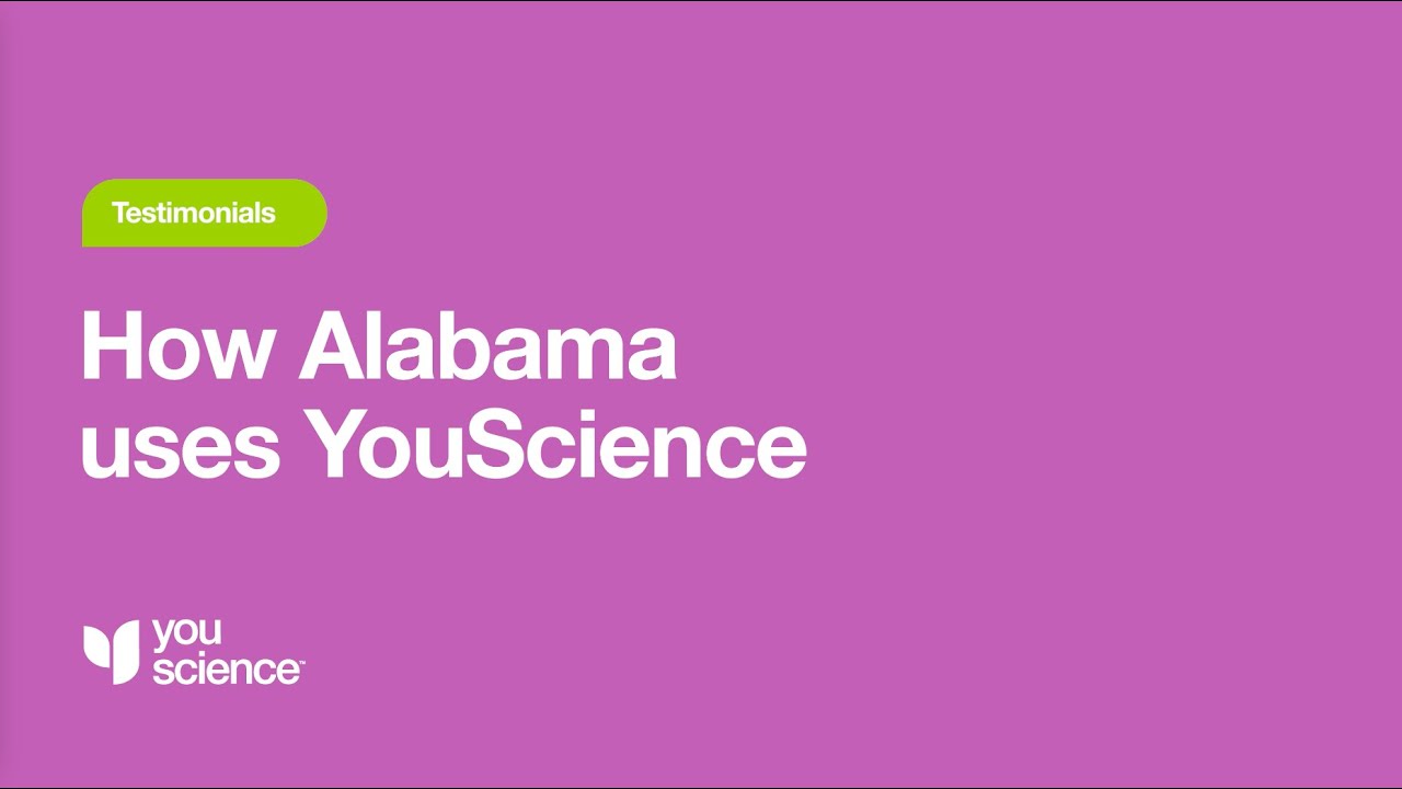 How Alabama uses YouScience