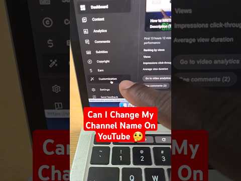 Can I Change My Channel Name On YouTube