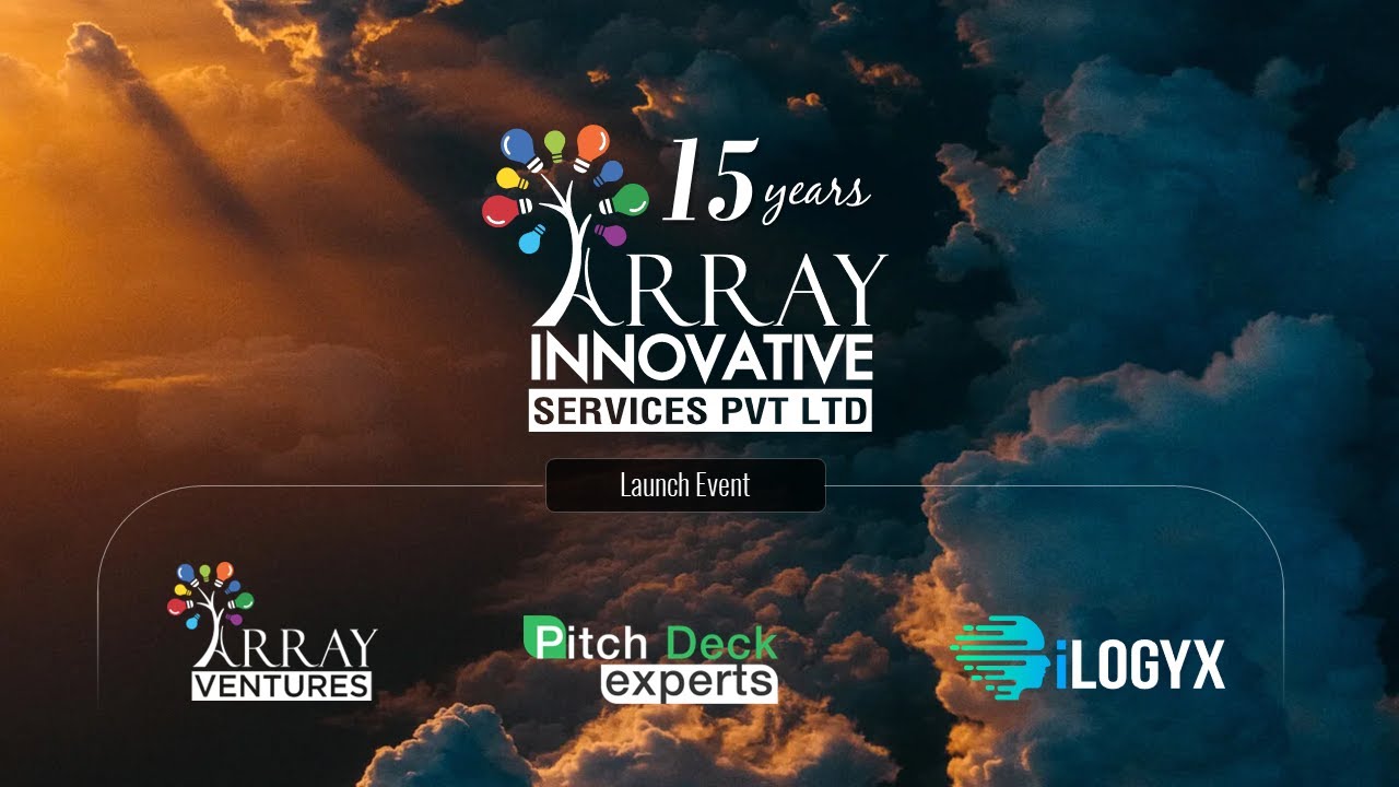 Celebrating 15 Years of Innovation and Launching Array Ventures, PitchDeck.expert, and iLogyx.com! 🎉