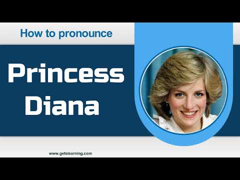 How to Pronounce Princess Diana in English Correctly
