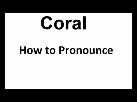 How to pronounce Coral||How to say Coral||Coral Pronunciation||ABDictionary
