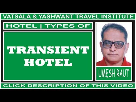 TRANSIENT HOTEL | HOTEL TYPES OF