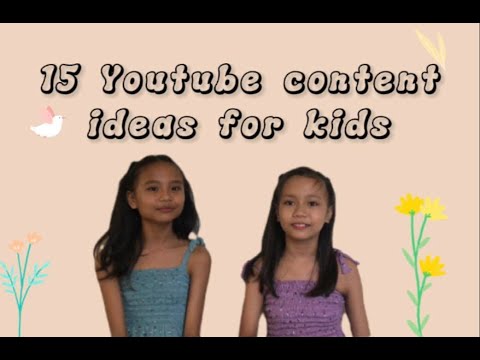 15 YOUTUBE CONTENT IDEAS FOR KIDS | ISHIE AND IZZY