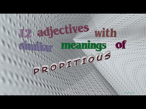 propitious - 13 adjectives which are synonyms to propitious (sentence examples)