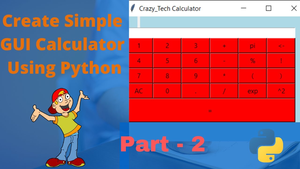 Simple GUI Calculator using Python Tkinter | Part-2 | Python Projects