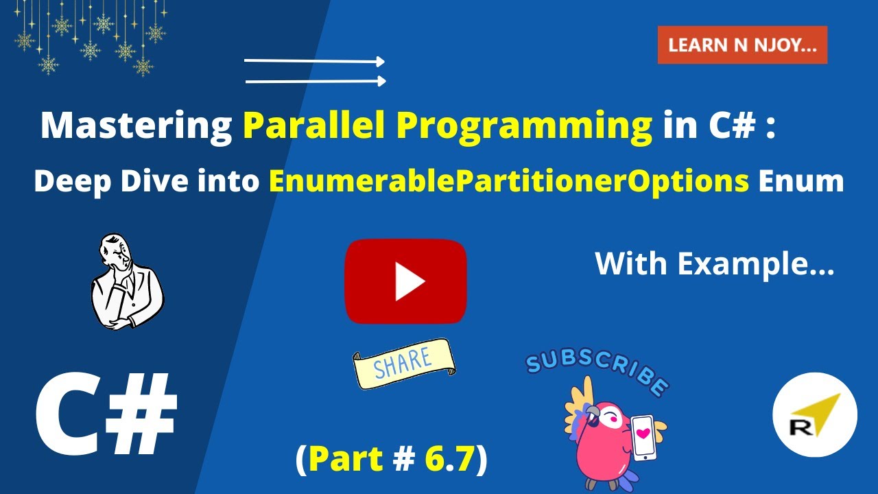 Mastering Parallel Programming in C# (Part 6.7) | Deep Dive into EnumerablePartitionerOptions Enum