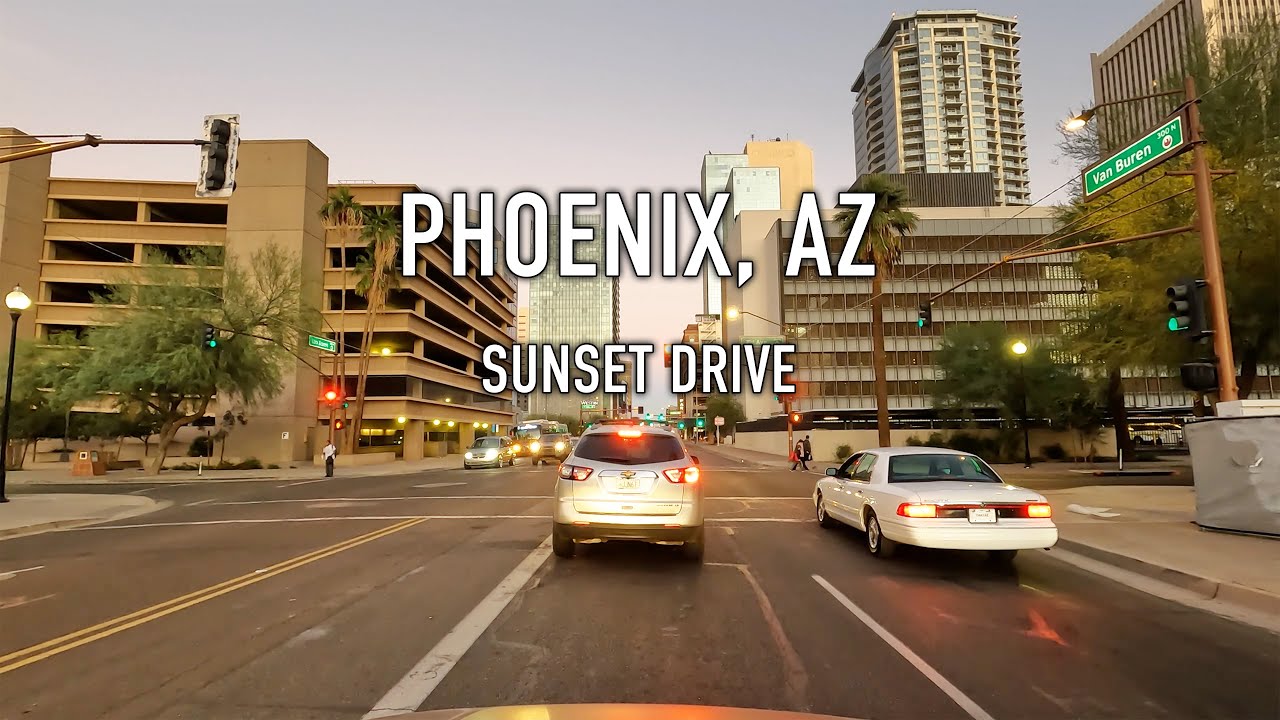 Phoenix Sunset Drive in 4K