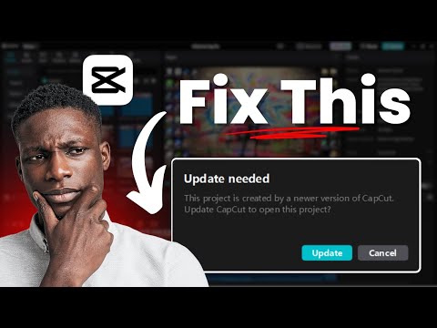 Fix! This Project is Created by a Newer Version of CapCut | Update CapCut to open this project
