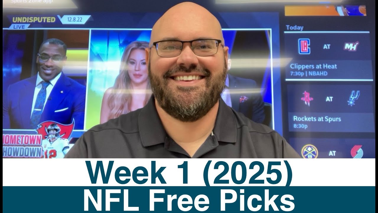 Week 1 Picks (2025) NFL Free Plays - Pro Football Daily Predictions & Sports Betting Tips
