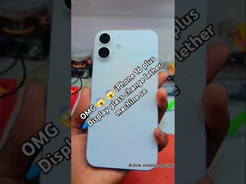 you changed the front glass of on iphone 16 plus,, iphone 16 plus front glass change #iphone16plus