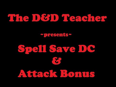 Spell Attack and Spell Save DC
