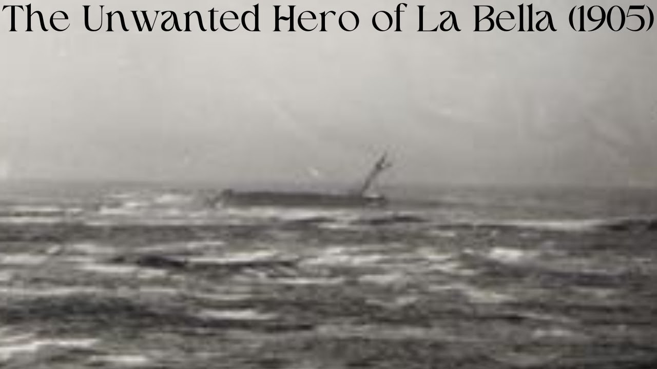 The Unwanted Hero of La Bella (1905)