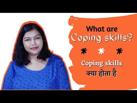 What are COPING SKILLS? | Coping skills क्या होता है? How to choose coping skills? | Rimpa Sarkar