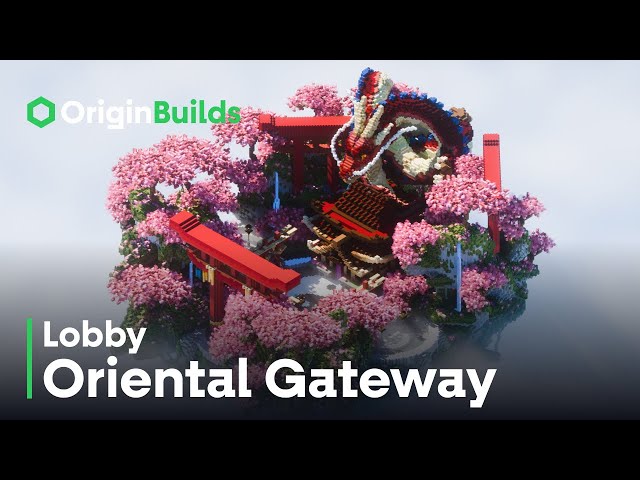 Lobby - Oriental Gateway Minecraft Map
