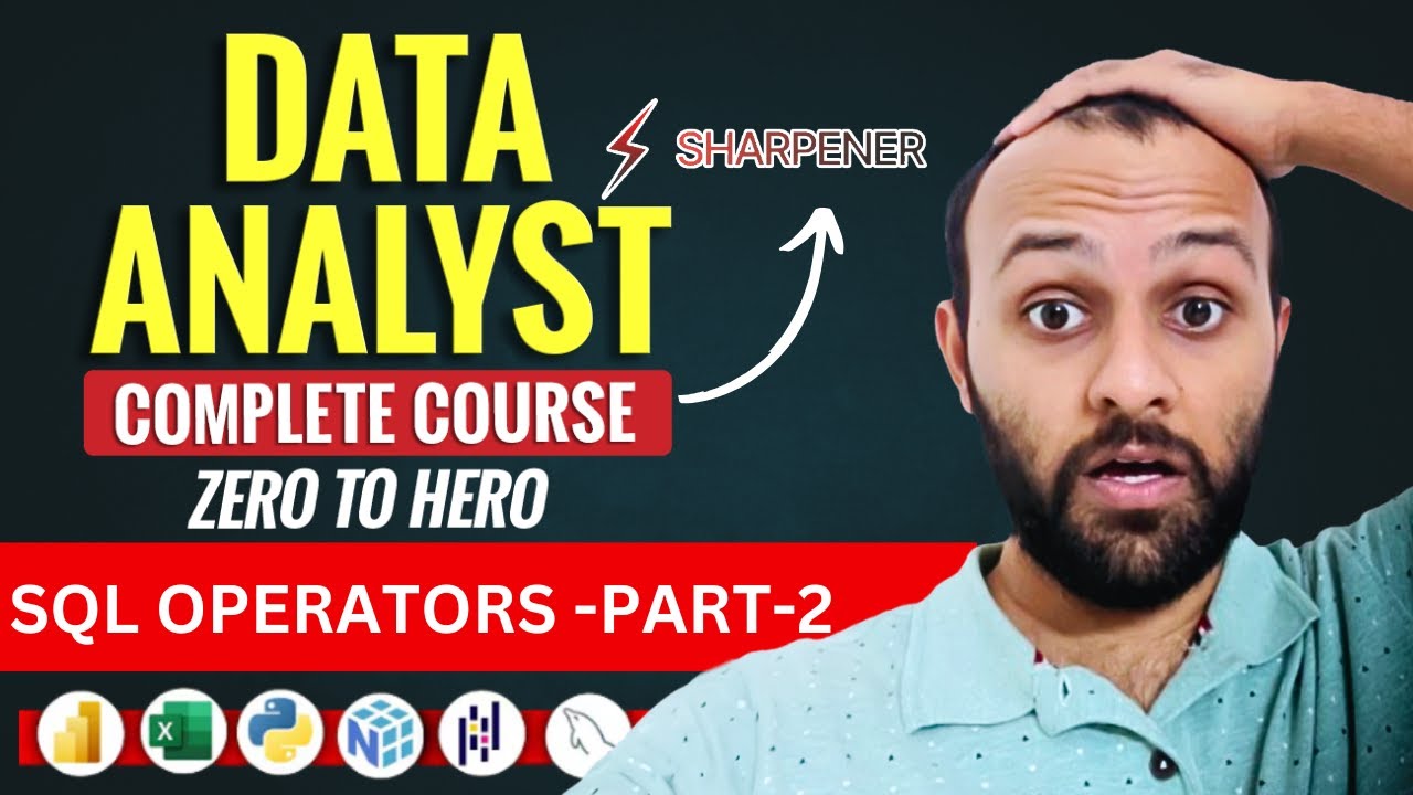 Data Analyst Tutorial #22 SQL Operators Explained with Real Examples | LIKE, IN & BETWEEN