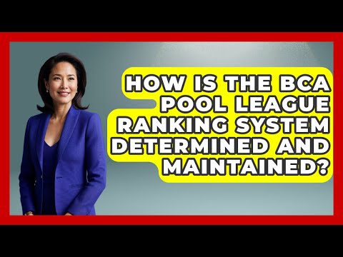 How Is The BCA Pool League Ranking System Determined And Maintained? - Billiards Hustlers