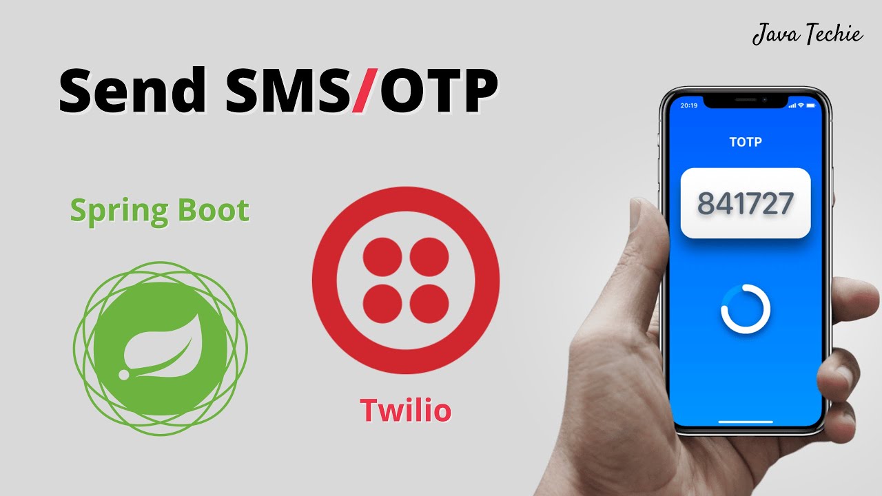 Spring Boot WebFlux : Send SMS/OTP using Twilio | Forgot/Reset Password scenario | JavaTechie