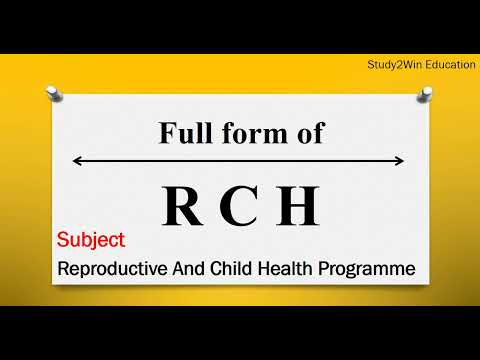 RCH ka full form l Full form of RCH in English l Subject Reproductive And Child Health