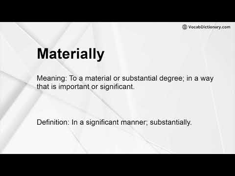 Materially Meaning