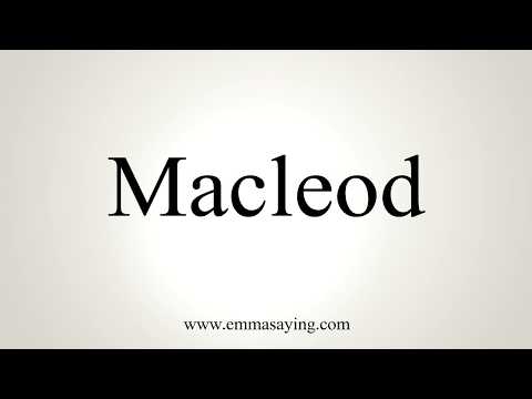 How To Pronounce Macleod