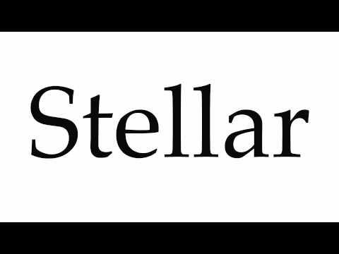 How to Pronounce Stellar