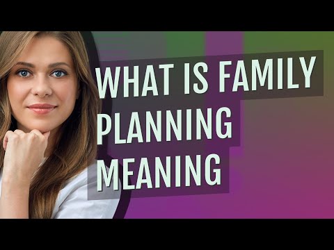 Family planning | meaning of Family planning