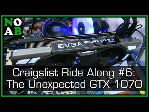 Best GTX 1070 Deal EVER - Craigslist Ride Along #6 (Ok, maybe not EVER, but still pretty good)