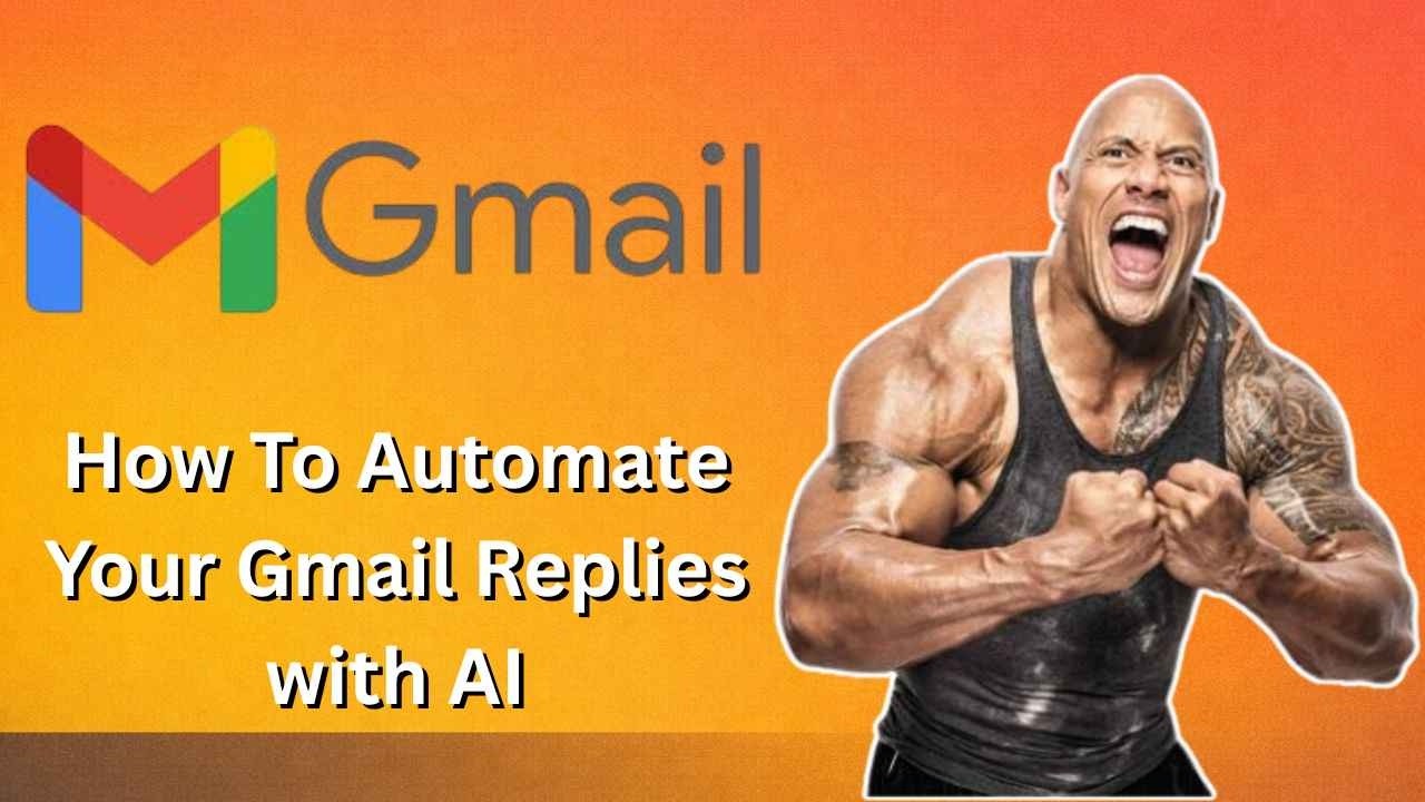 How To Automate Your Gmail Replies with AI (Full Guide)